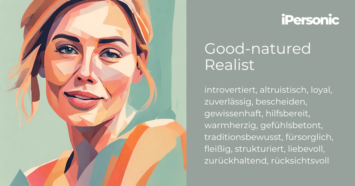 My Personality Type: The Good-natured Realist